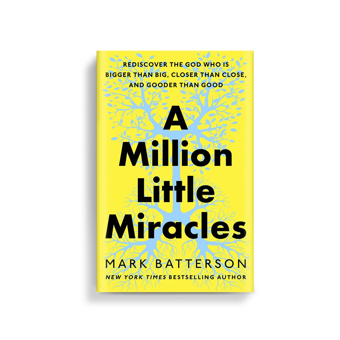 Sneak Peek: A MILLION LITTLE MIRACLES by Mark Batterson - WaterBrook & Multnomah and Ink & Willow